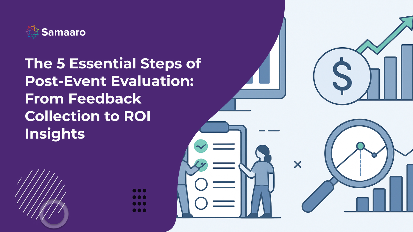 5 Steps of Post-Event Evaluation: From Feedback to ROI